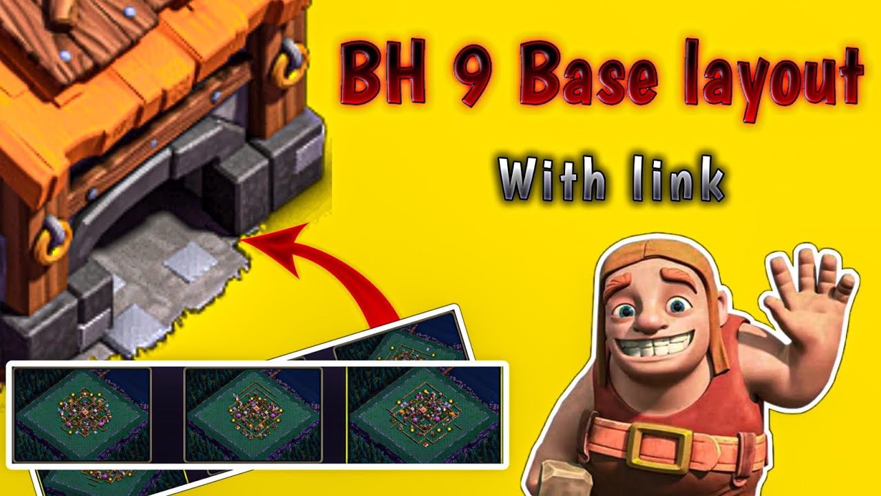 Bh 9 base layout with link | Clash of clans - YouTube