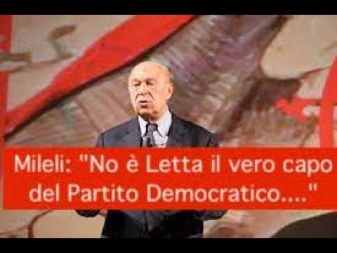 Mileli: "No è Letta il vero capo del Partito Democratico...." - YouTube