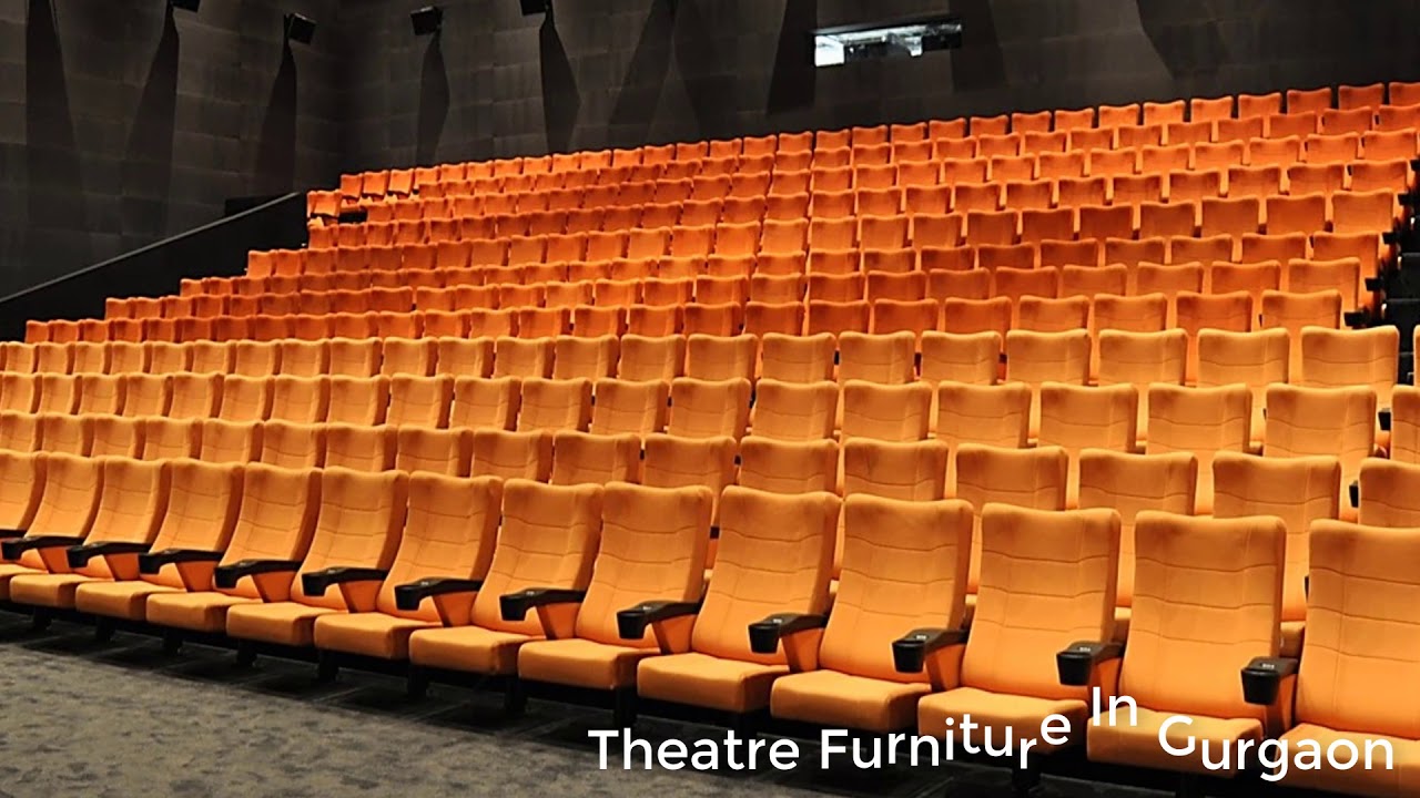 High Quality Theater Furniture Manufacturer Supplier in Gurgaon - YouTube
