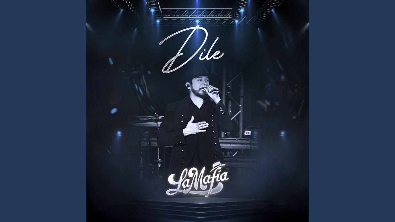 Dile (En Vivo) - YouTube