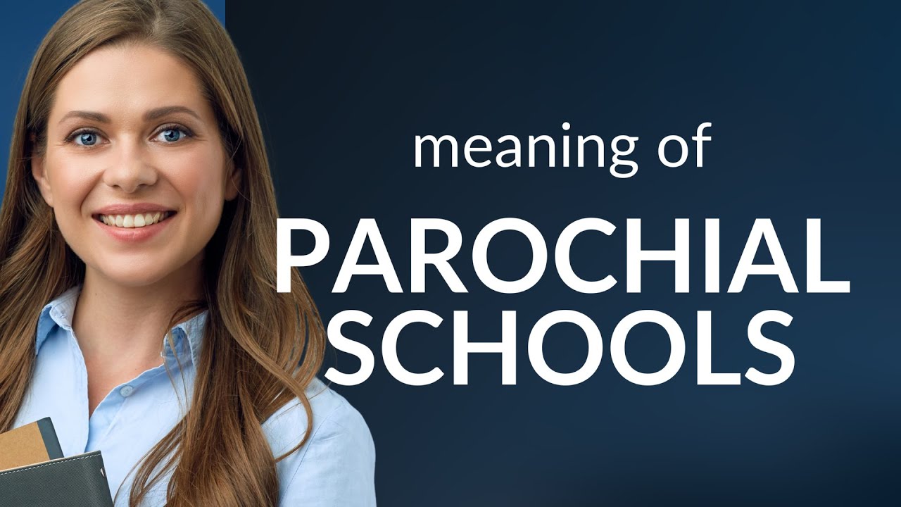 Understanding Parochial Schools: An Educational Journey - YouTube