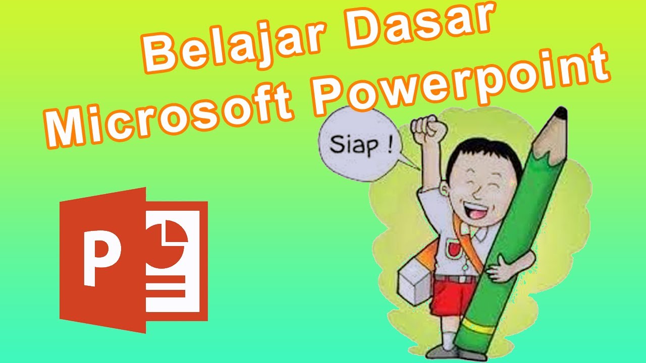 Mengenal Menu dan Fitur di Microsoft Powerpoint/Presentasi | Part 1 ...
