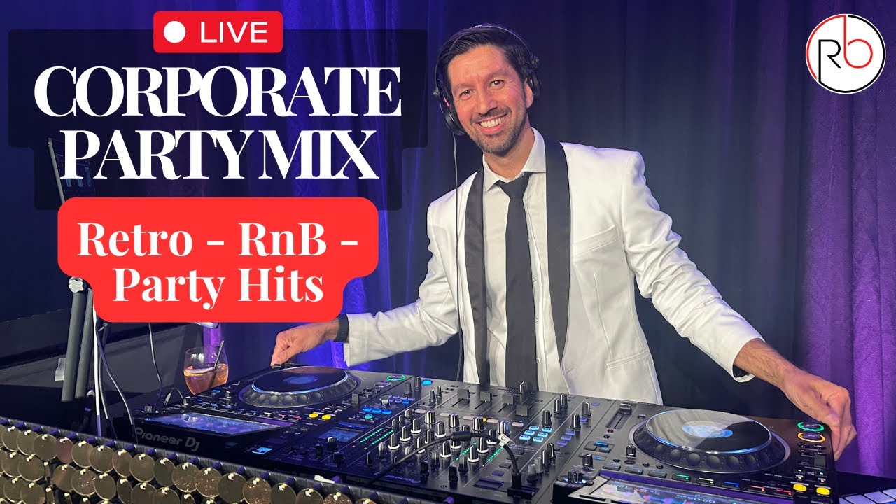 Corporate Party Mix | Retro, RnB, Party Hits | Rhythm and Beats DJ ...