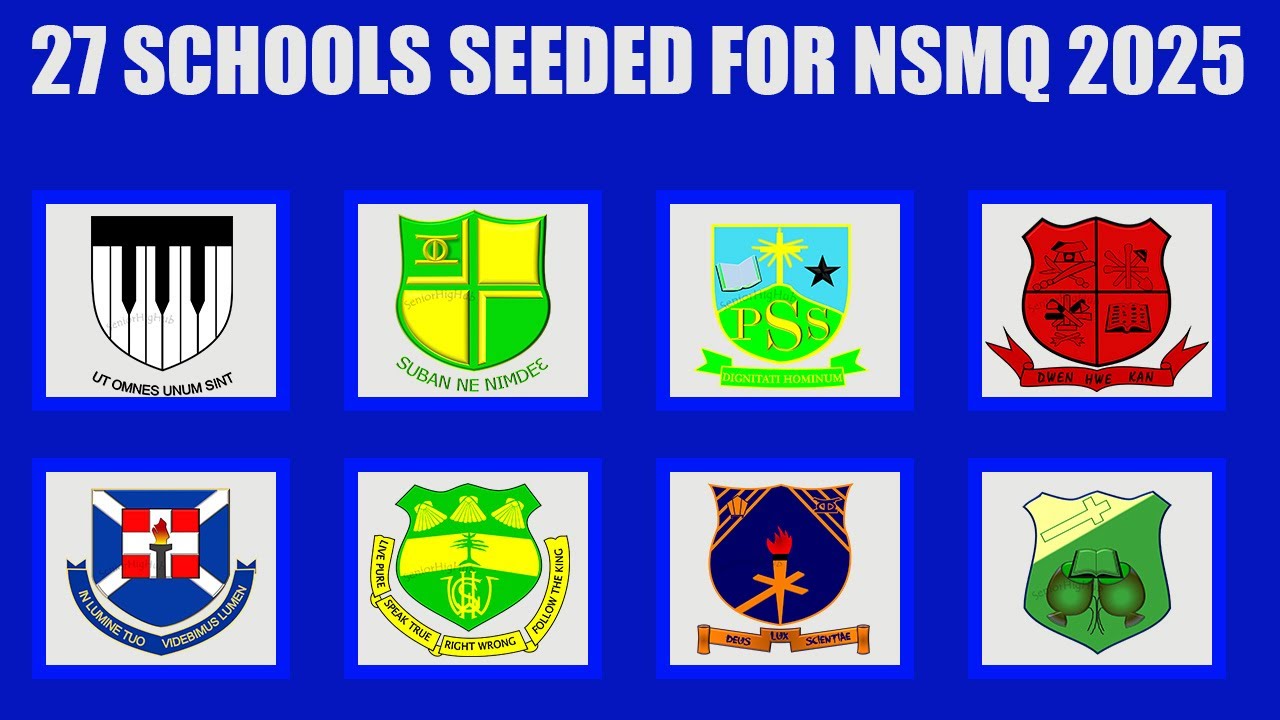27 SENIOR HIGH SCHOOLS SEEDED FOR NSMQ 2025 IN GHANA - YouTube