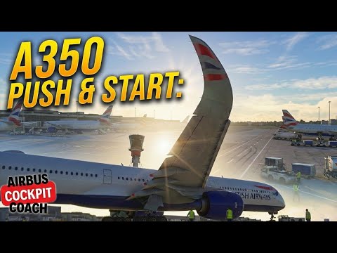 IniBuilds Airbus A350 Push Back and Engine Start - YouTube