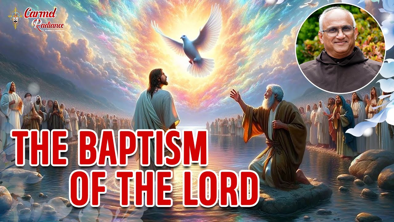 The Baptism of the Lord | Inspiring Reflection by Fr Rudolf V. Dsouza ...