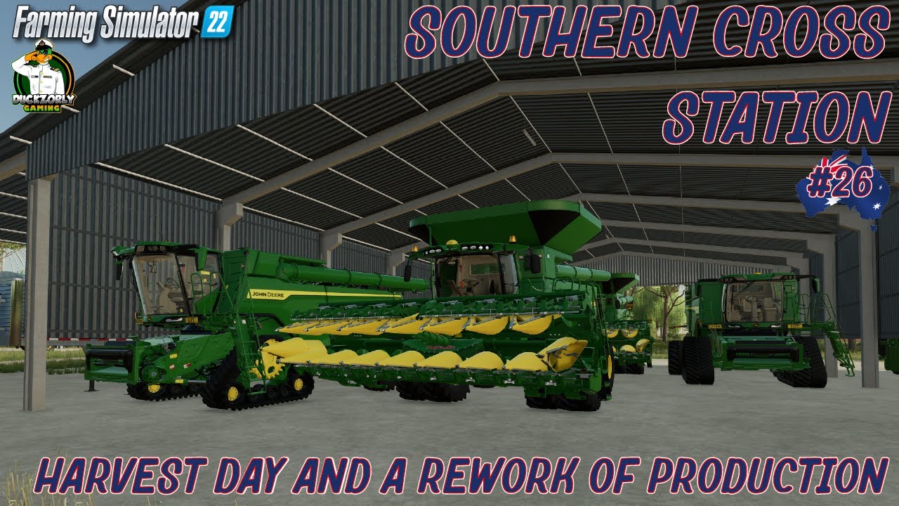 FS22 - Southern Cross Station - Harvest Day and a Rework of Production ...