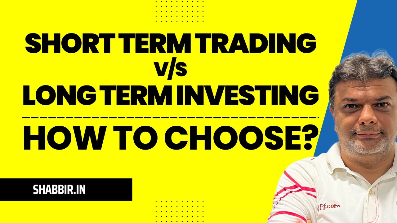 Short Term Trading Vs Long Term Investing - Which One Is Right for you ...
