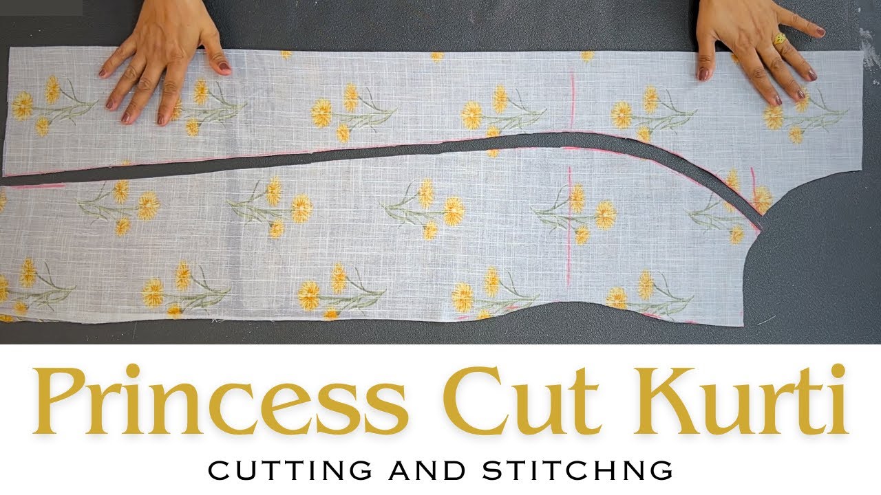 Princess Cut Kurti Cutting and Stitching | How to Make Princess Cut ...