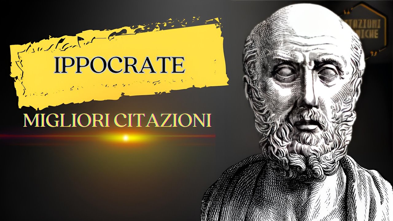 Le Migliori Citazioni di Ippocrate - YouTube