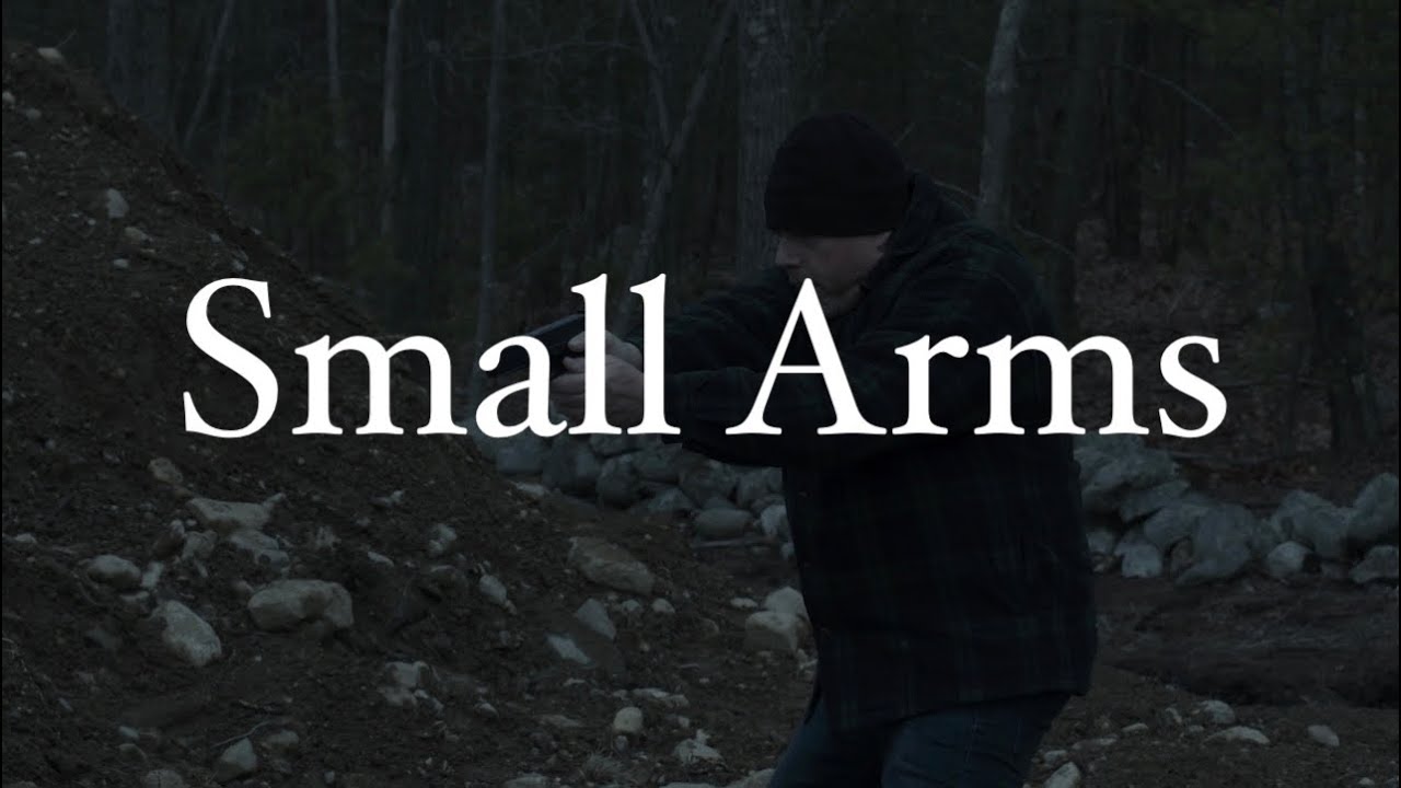 Small Arms - YouTube
