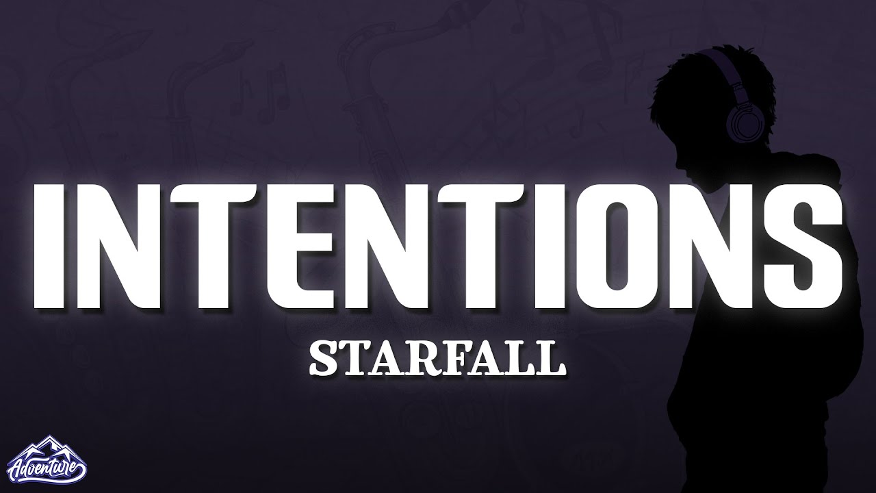 starfall - intentions (Lyrics) - YouTube
