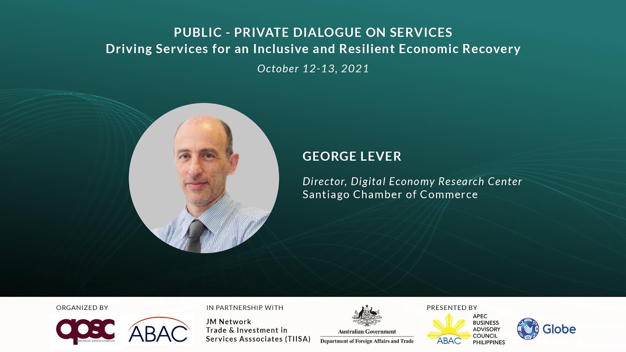 George Lever, Digital Economy Head, Santiago Chamber Commerce - Public ...