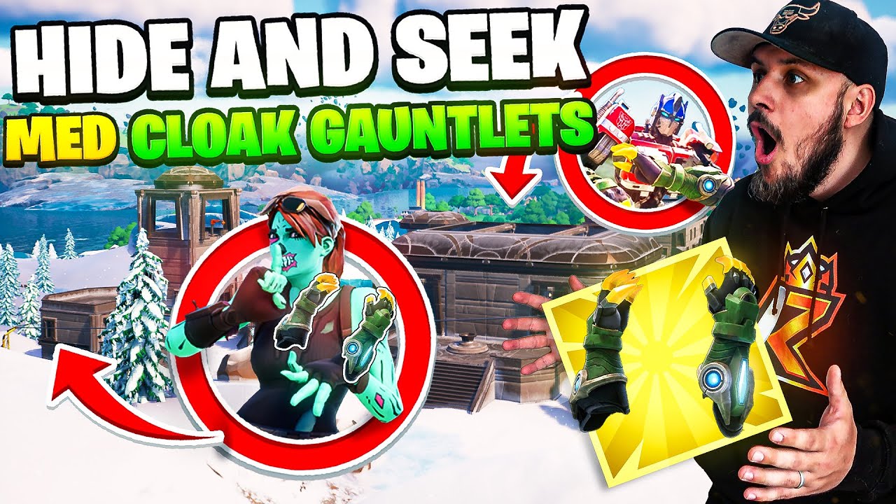 HIDE AND SEEK MED CLOAK GAUNTLETS I FORTNITE - YouTube