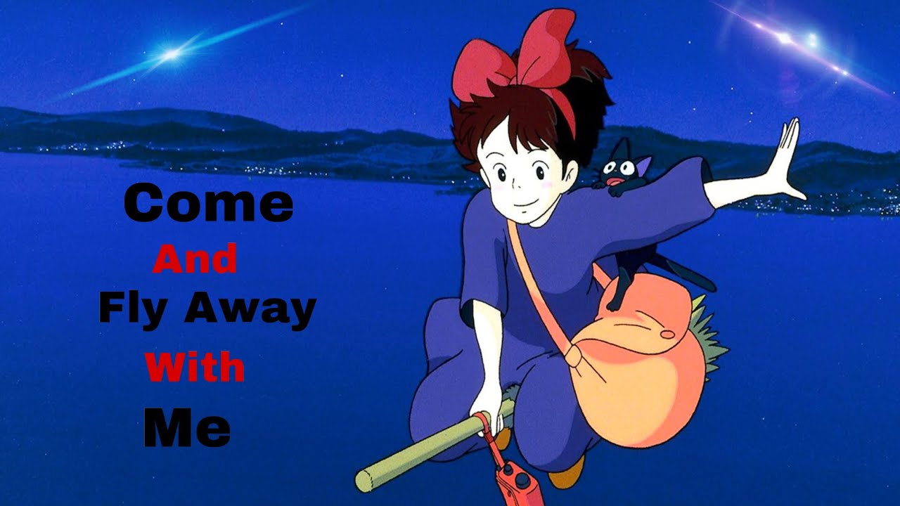 Kiki’s Delivery Service || AMV || Fly Away - YouTube