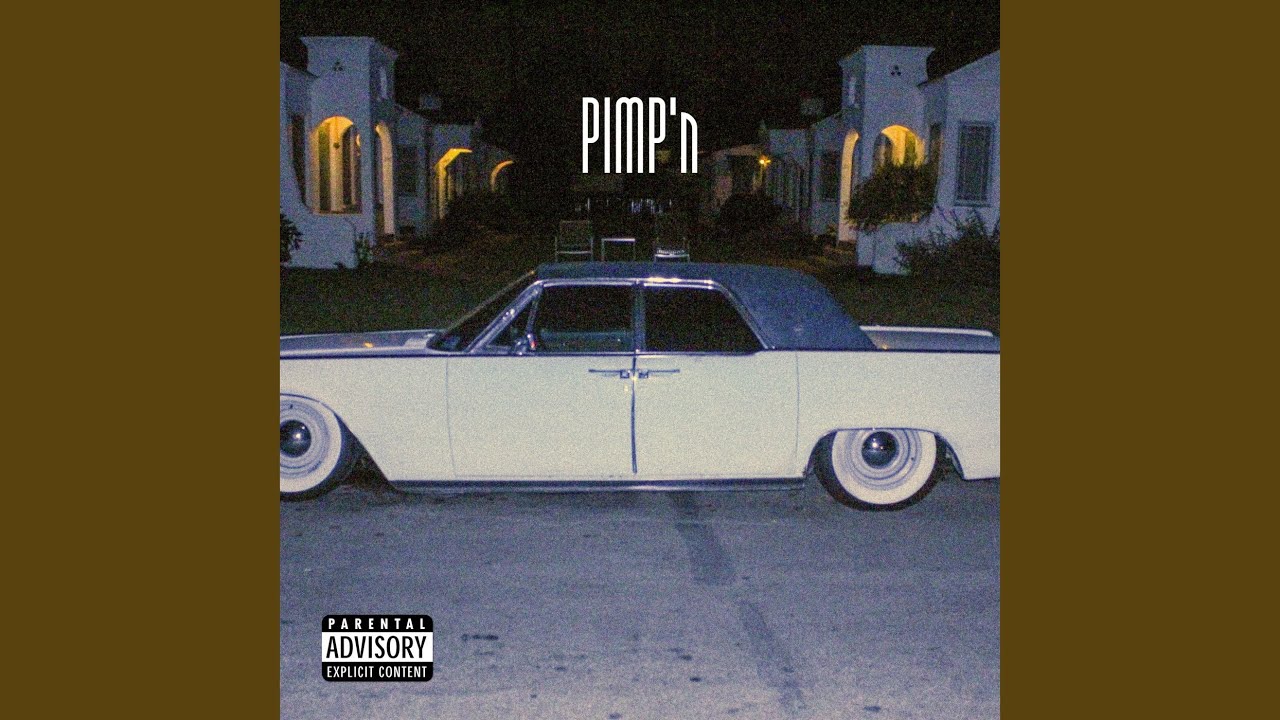 Pimp'n - YouTube Music