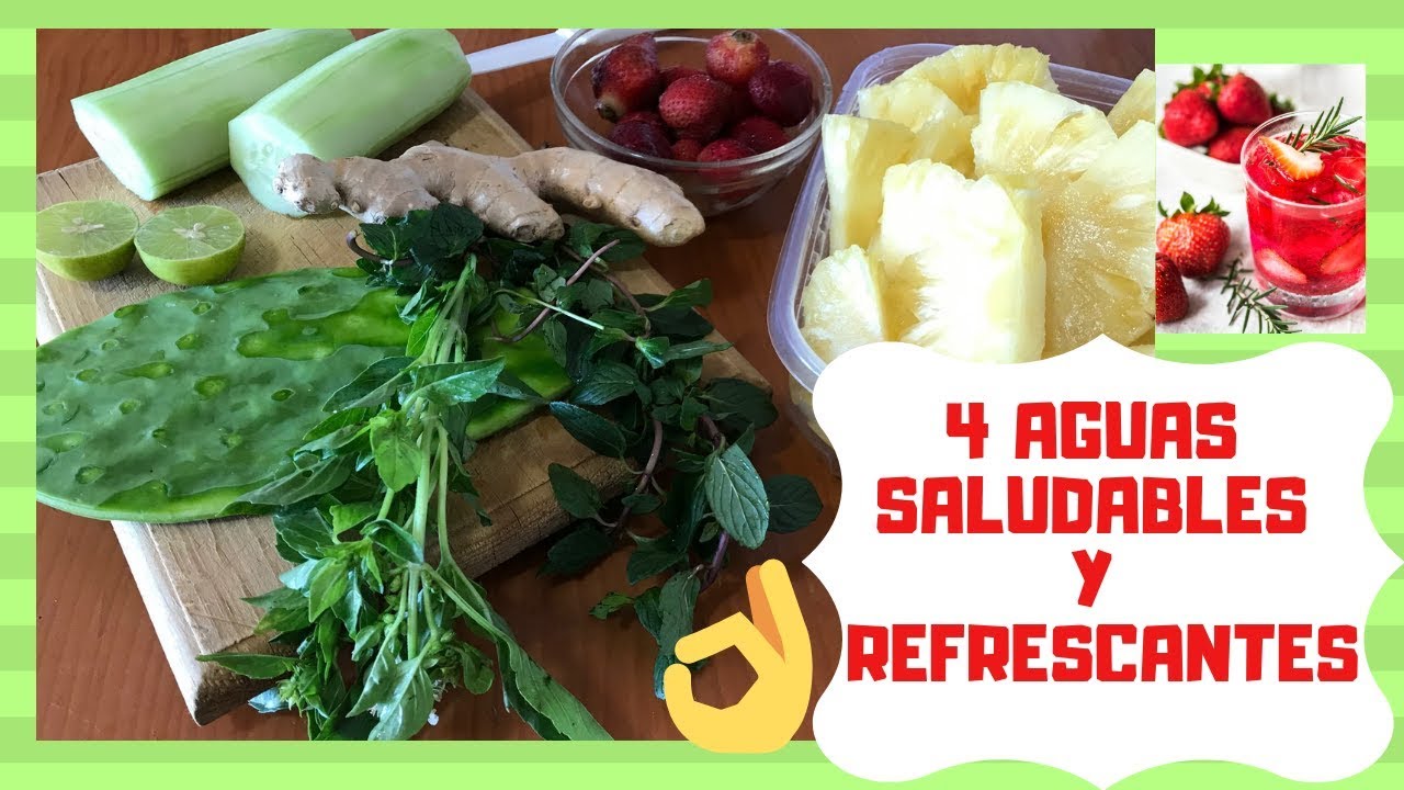 AGUAS SALUDABLES SIN AZÚCAR Y REFRESCANTES PARA HIDRATARTE - YouTube