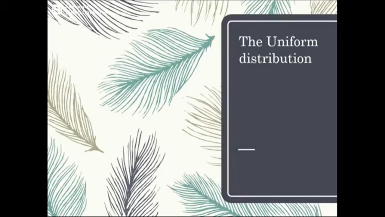 Section 4.3 (Part 1) - Uniform & Normal distribution - YouTube