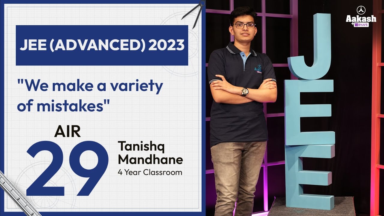 JEE Topper's Two-Year Strategy To Crack JEE | Aakash BYJU'S - YouTube