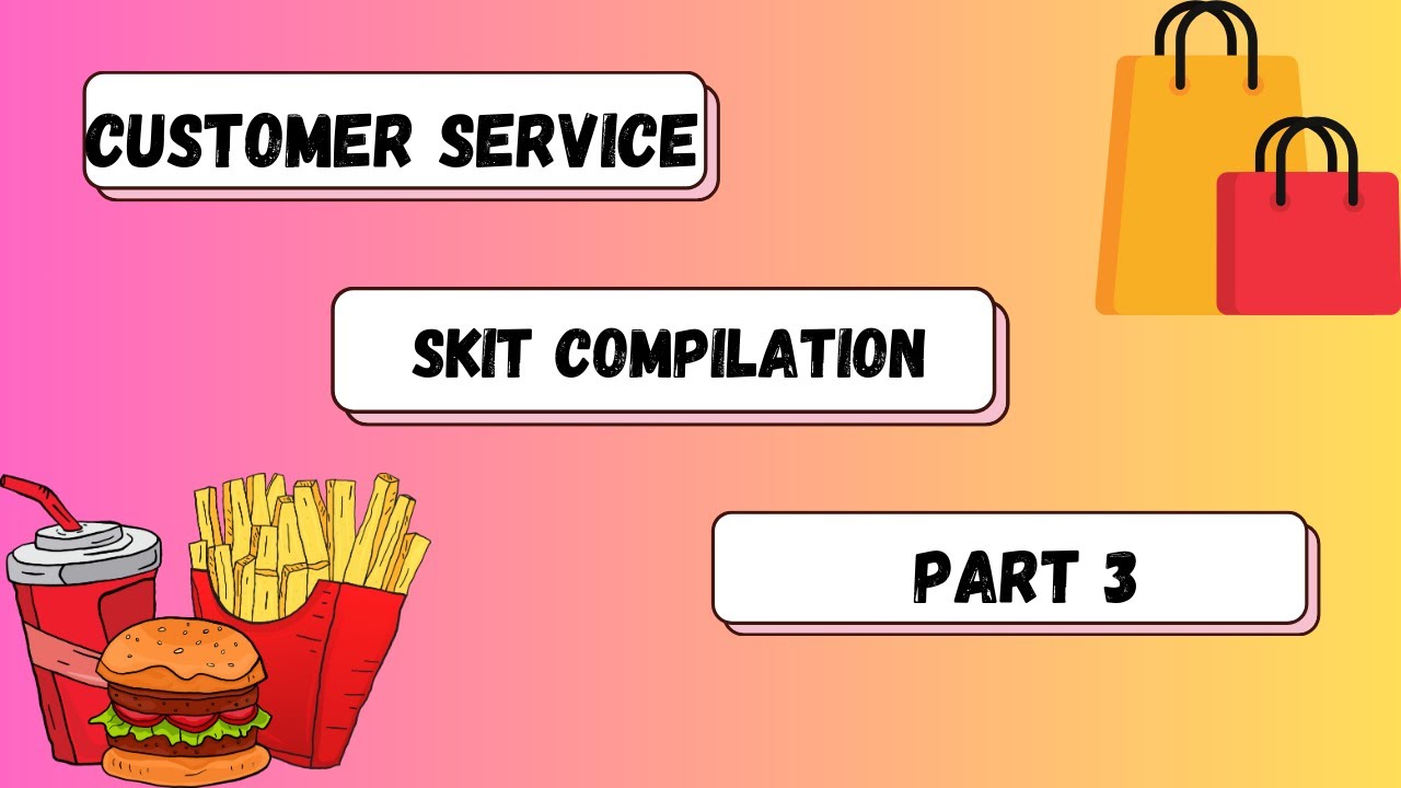 Customer Service Skit Compilation ((Part 3)) - YouTube