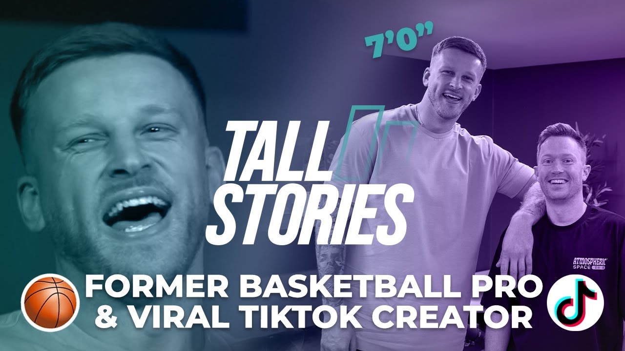 TALL STORIES | In conversation with 7 FOOT TALL TikTok Creator & Former ...