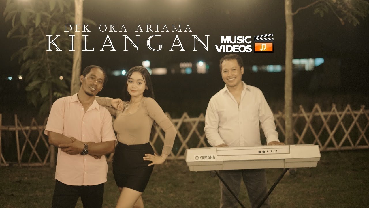 Kilangan - Dek Oka Ariama - (Official Music Video) - YouTube