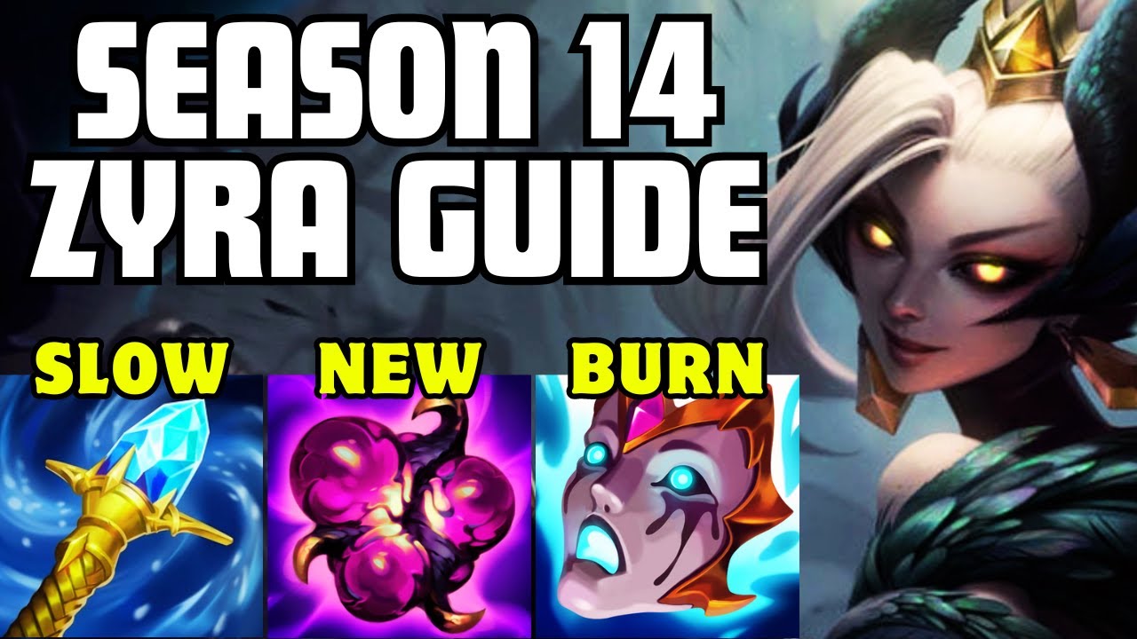 CRAZY ZYRA BUILD IS OP!! SEASON 14 ZYRA GUIDE. - YouTube