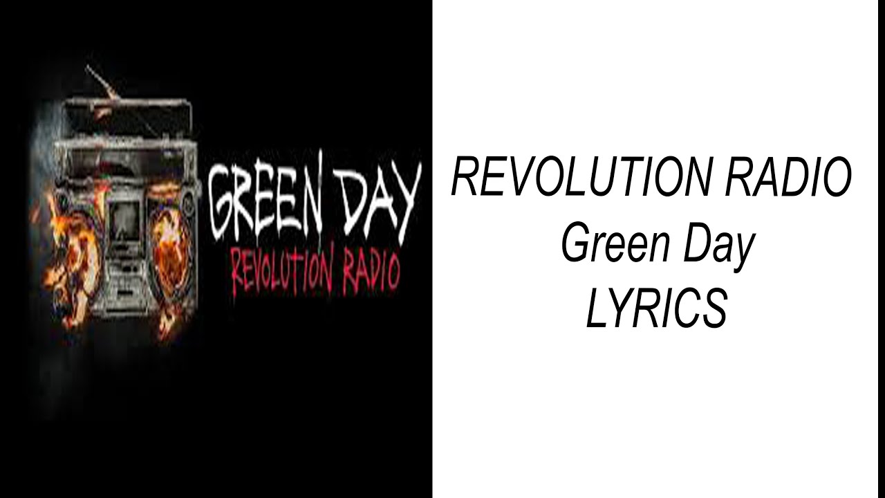 Revolution Radio (Green Day) Lyrics - YouTube