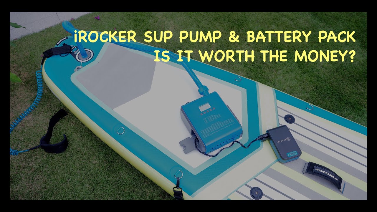 iRocker SUP Electric Pump & Battery Pack - is it worth it? - YouTube