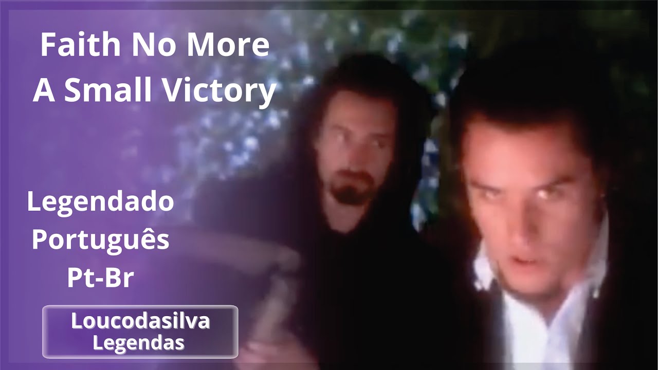 Faith No More A Small Victory Legendado - YouTube