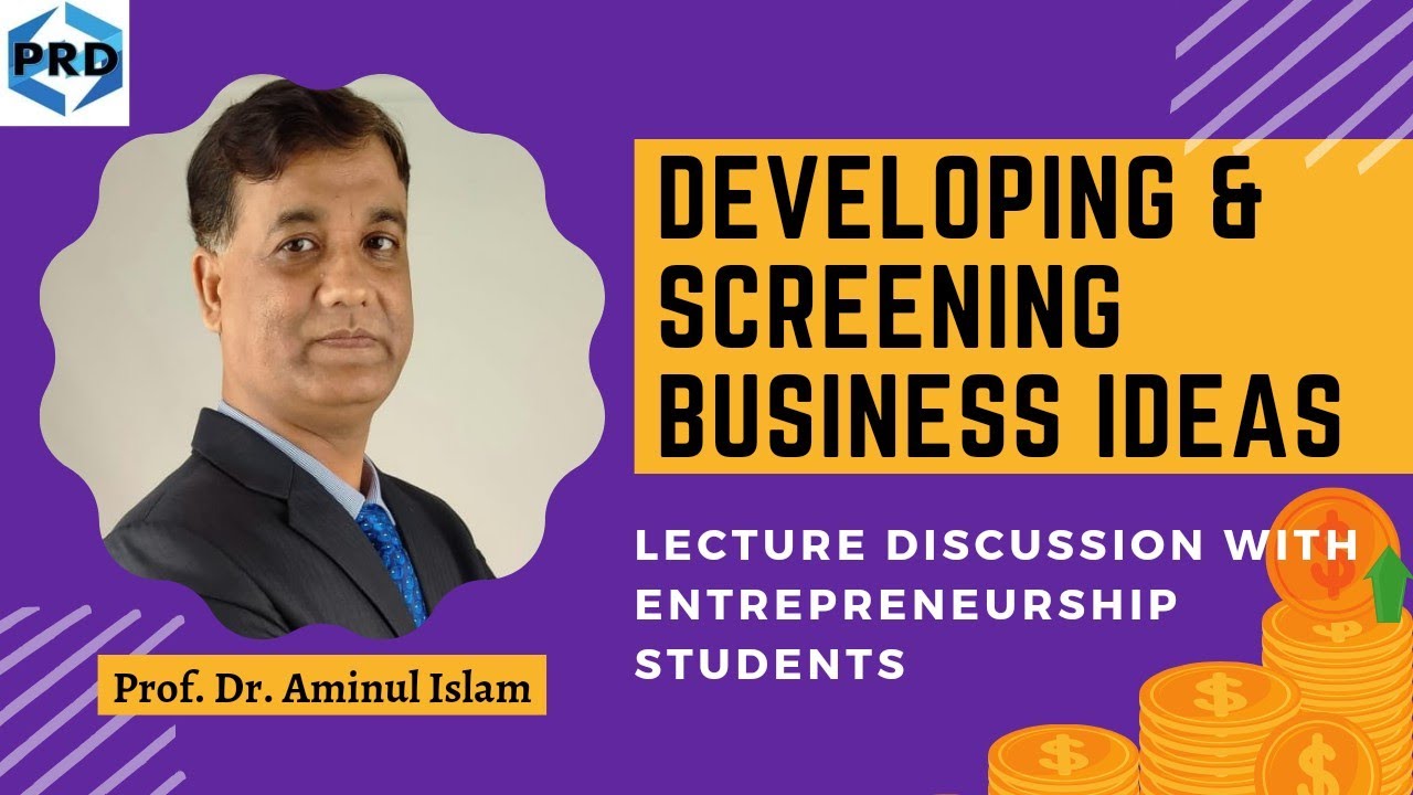 Developing and Screening Business Ideas - YouTube