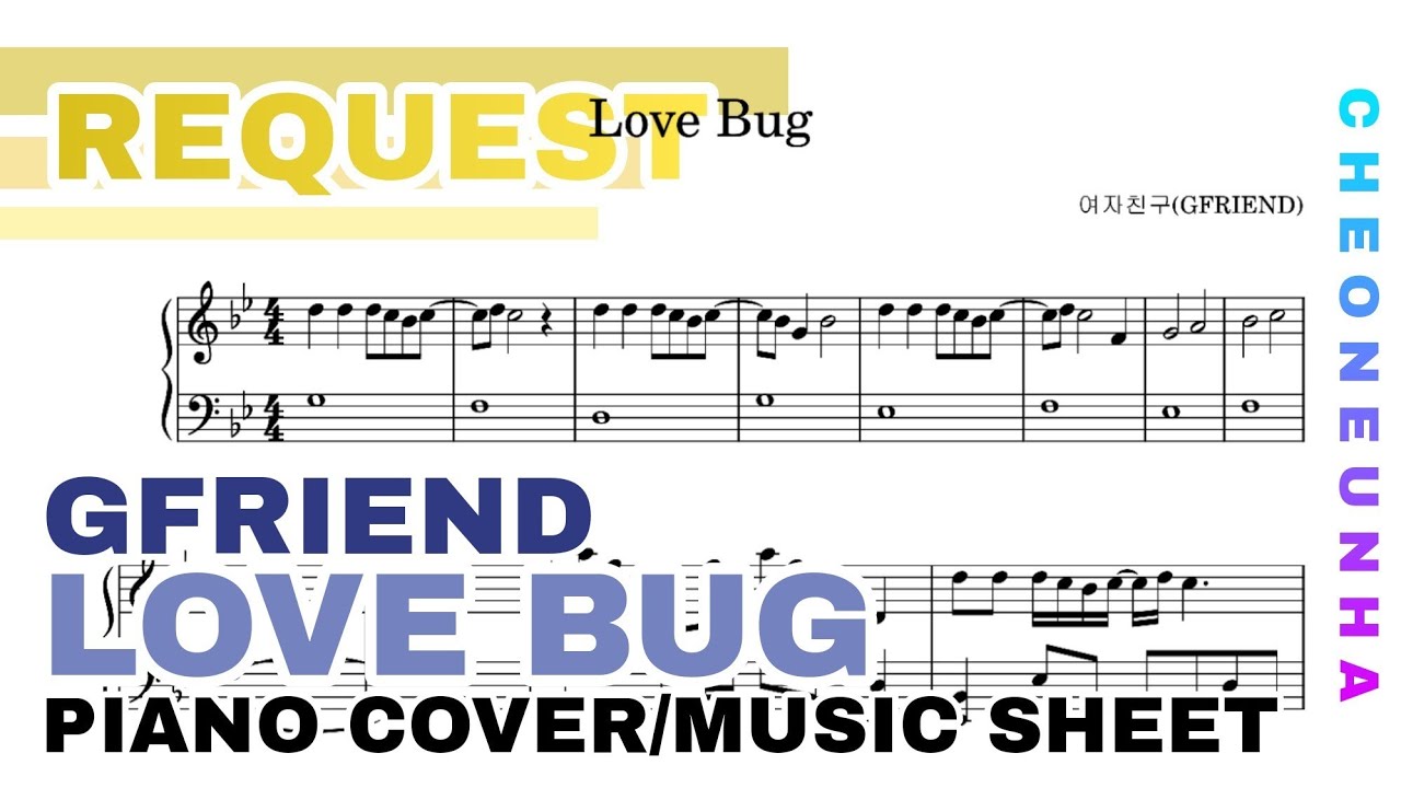 [Piano cover/music sheet] 여자친구(GFRIEND) - Love Bug - YouTube