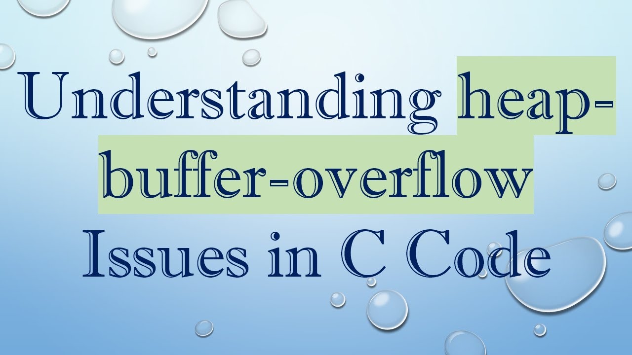 Understanding heap-buffer-overflow Issues in C Code - YouTube