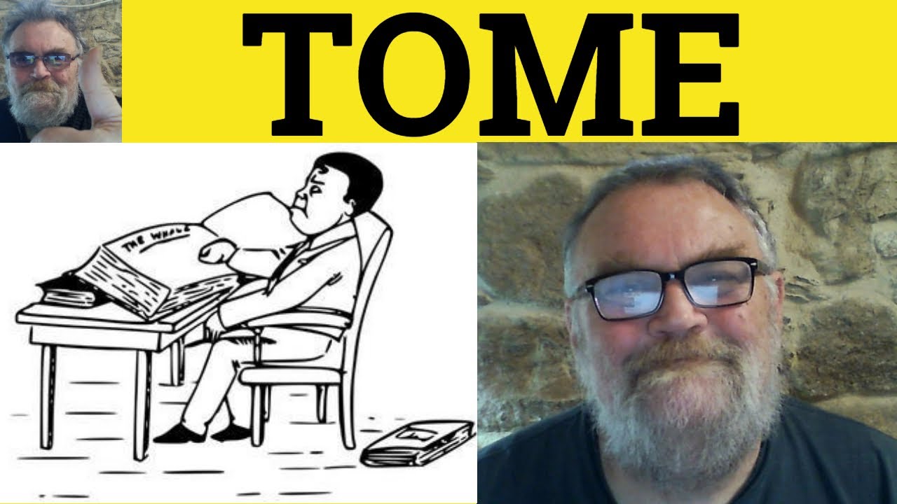 🔵 Tome Meaning - Tomes Examples - Tome Definition - Useful Vocabulary ...