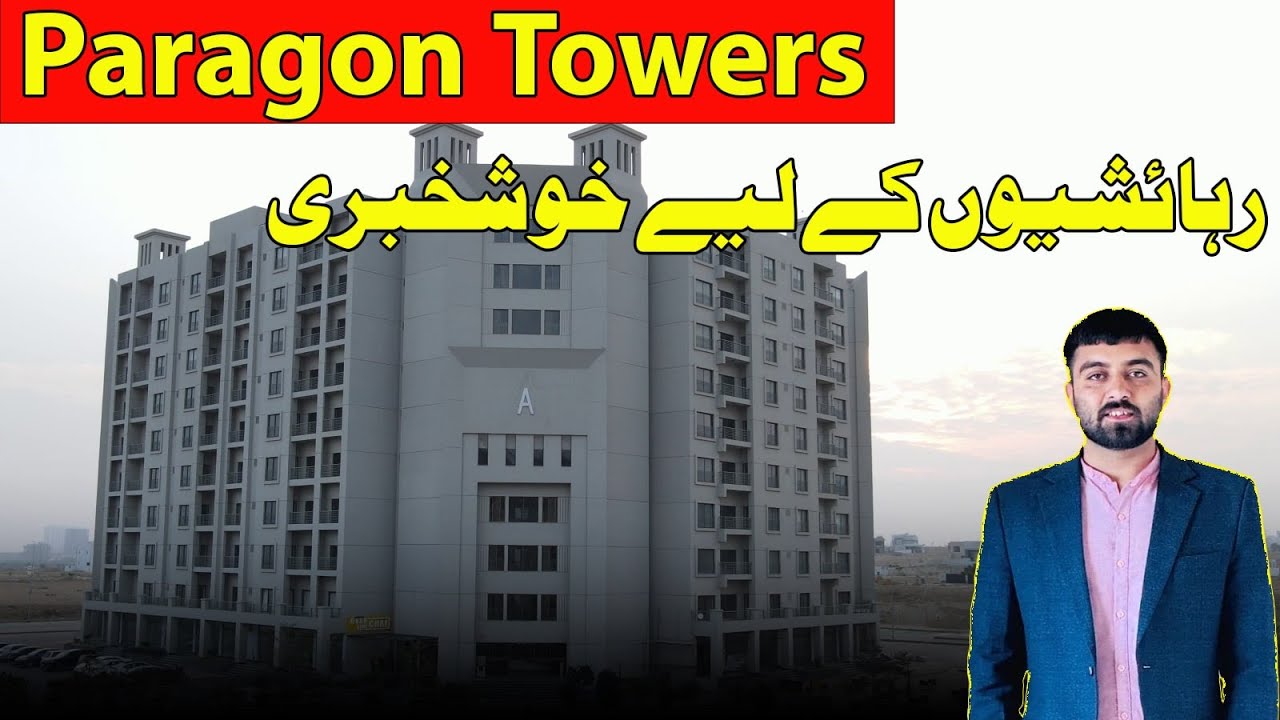 Paragon Tower Good News For Residents #bahriatownkarachi - YouTube