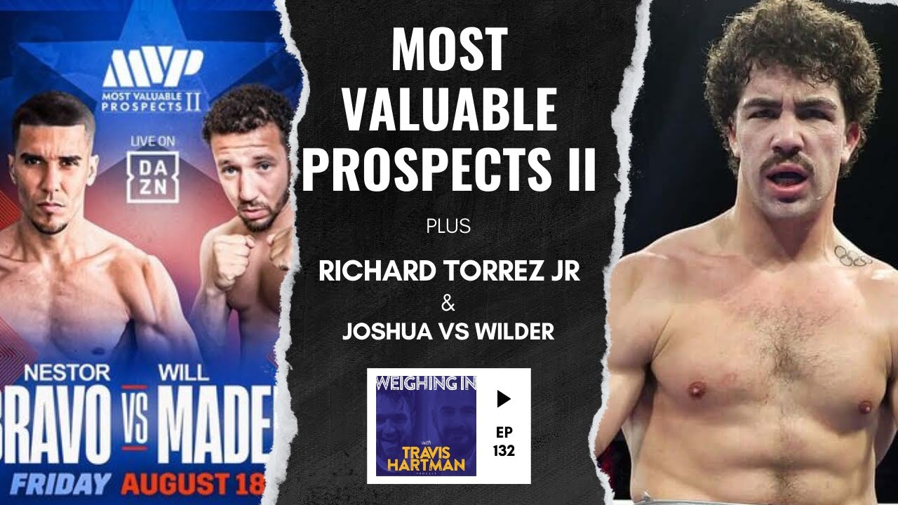 Most Valuable Prospects 2 on DAZN in Orlando FL Friday PLUS Richard ...