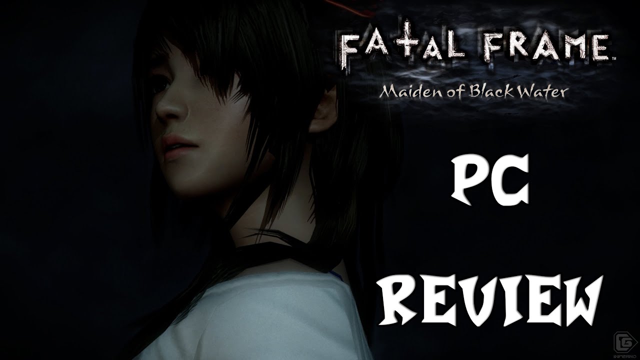 Fatal Frame: Maiden Of Black Water Remaster - PC Review - YouTube