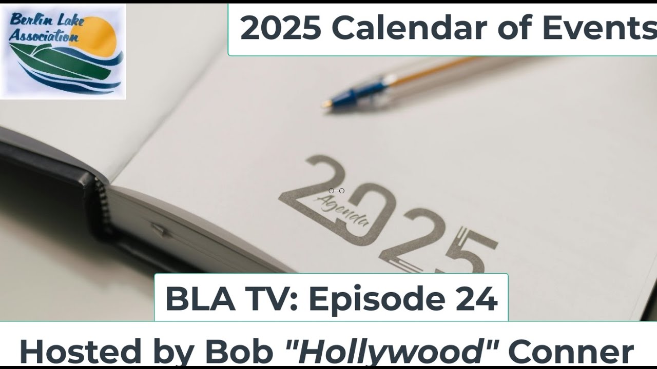 BLA TV Episode 24 - 2025 Calendar of Events - Events Listed at End of ...