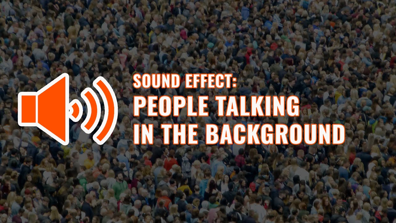 People Talking In The Background | Sound Effect - YouTube