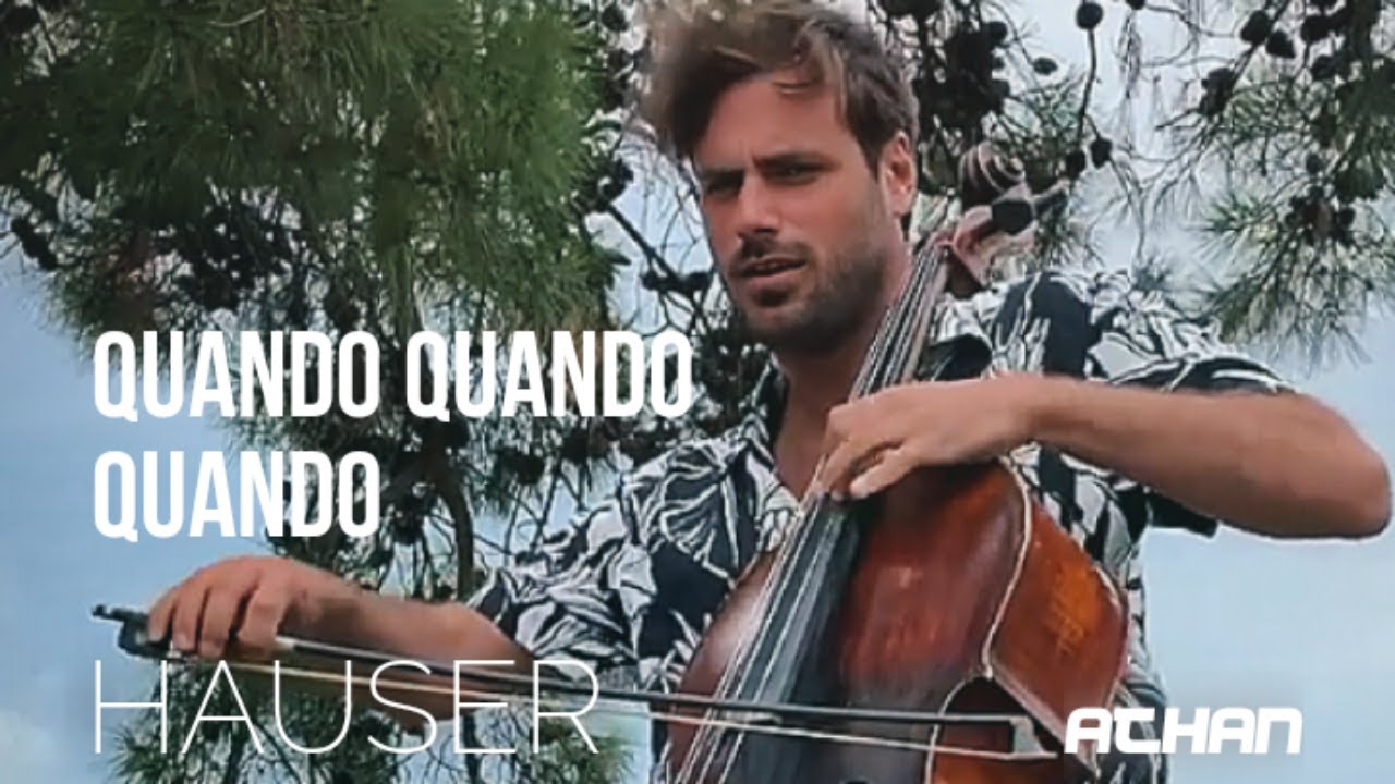 Quando Quando Quando - Michael Bublé / Cover Cello by HAUSER (Lyrics ...