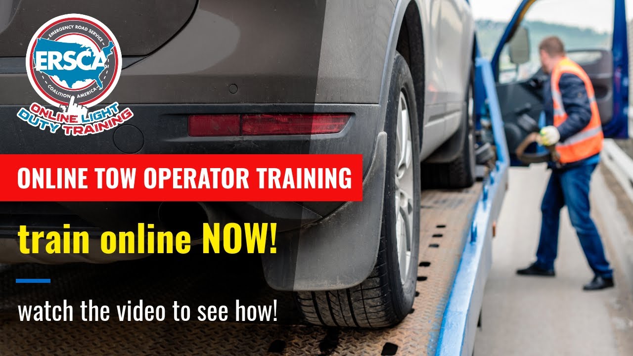ERSCA Online Light Duty Tow Operator Training - YouTube