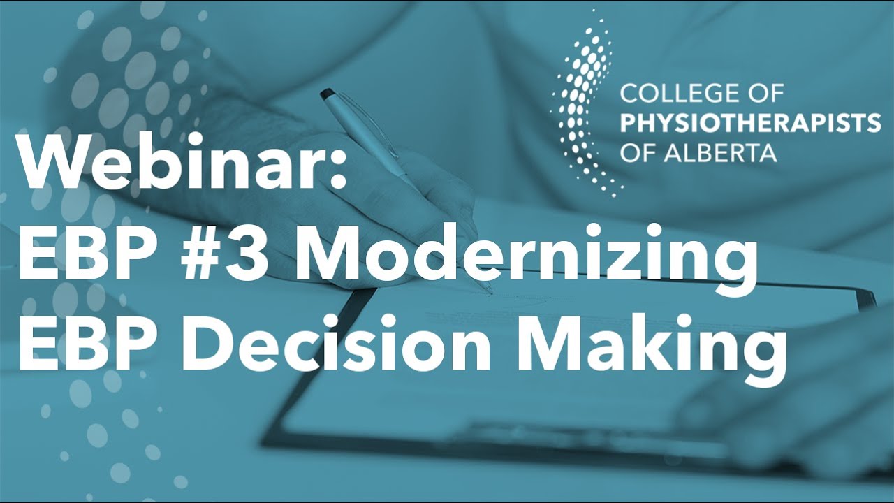 Webinar: EBP #3, Modernizing EBP Decision Making - YouTube