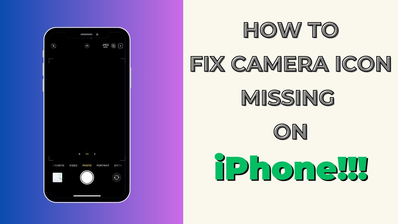 How to Fix Camera Icon Missing on iPhone - YouTube