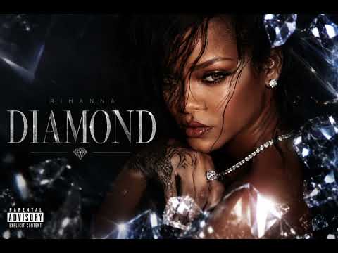Rihanna  - Diamond 