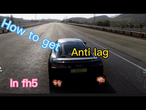 How to get anti lag in forza horizon 5 - YouTube