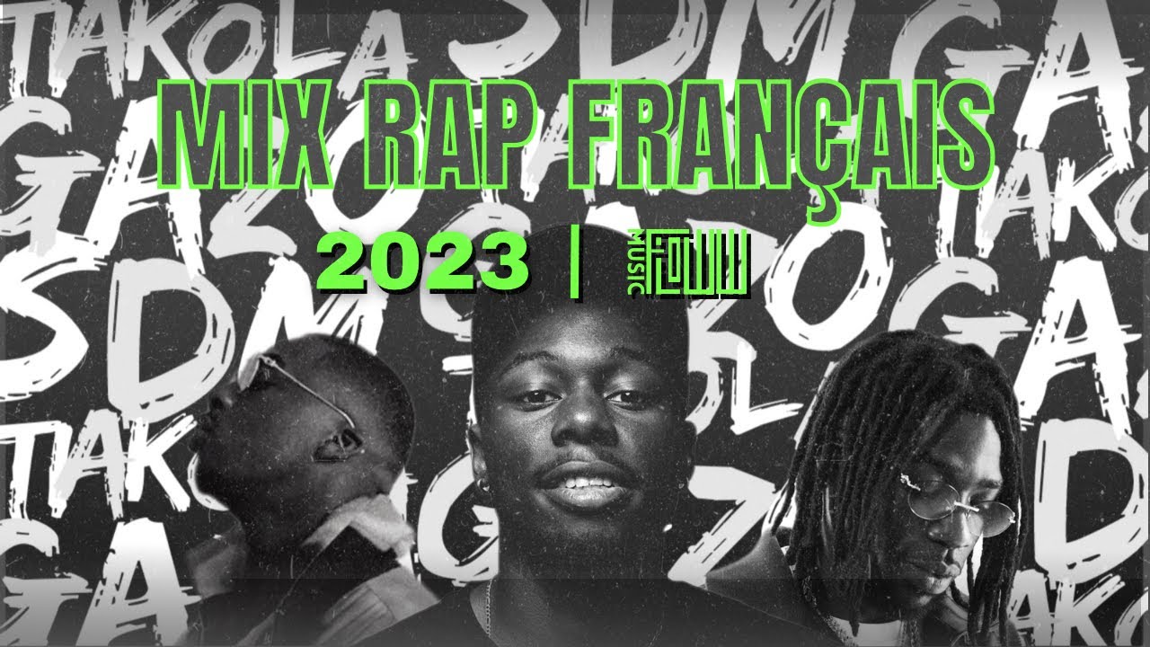 Mix Rap Français | Top Club & Remix | Tiakola, SDM, Gazo, WarEnd ...