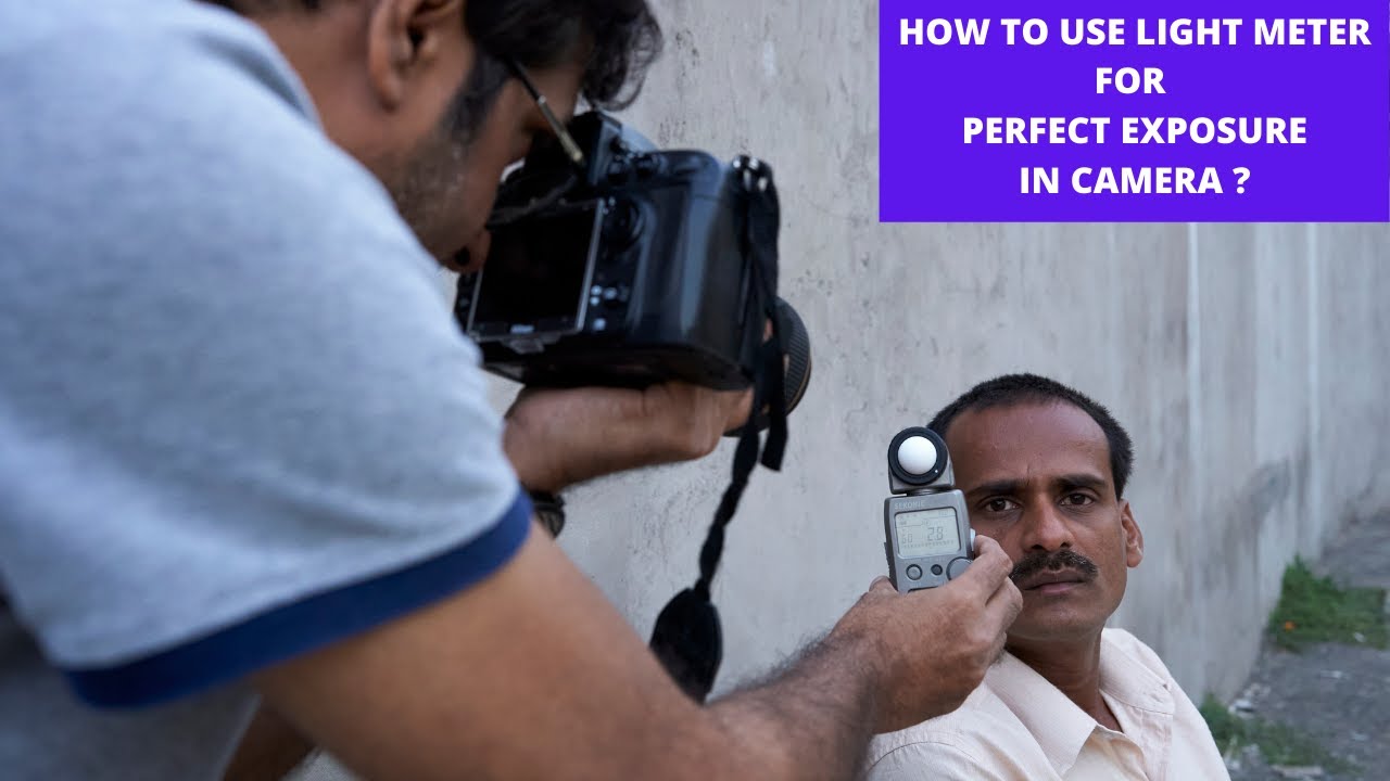 PERFECT EXPOSURE IN CAMERA WITH LIGHT METER - YouTube