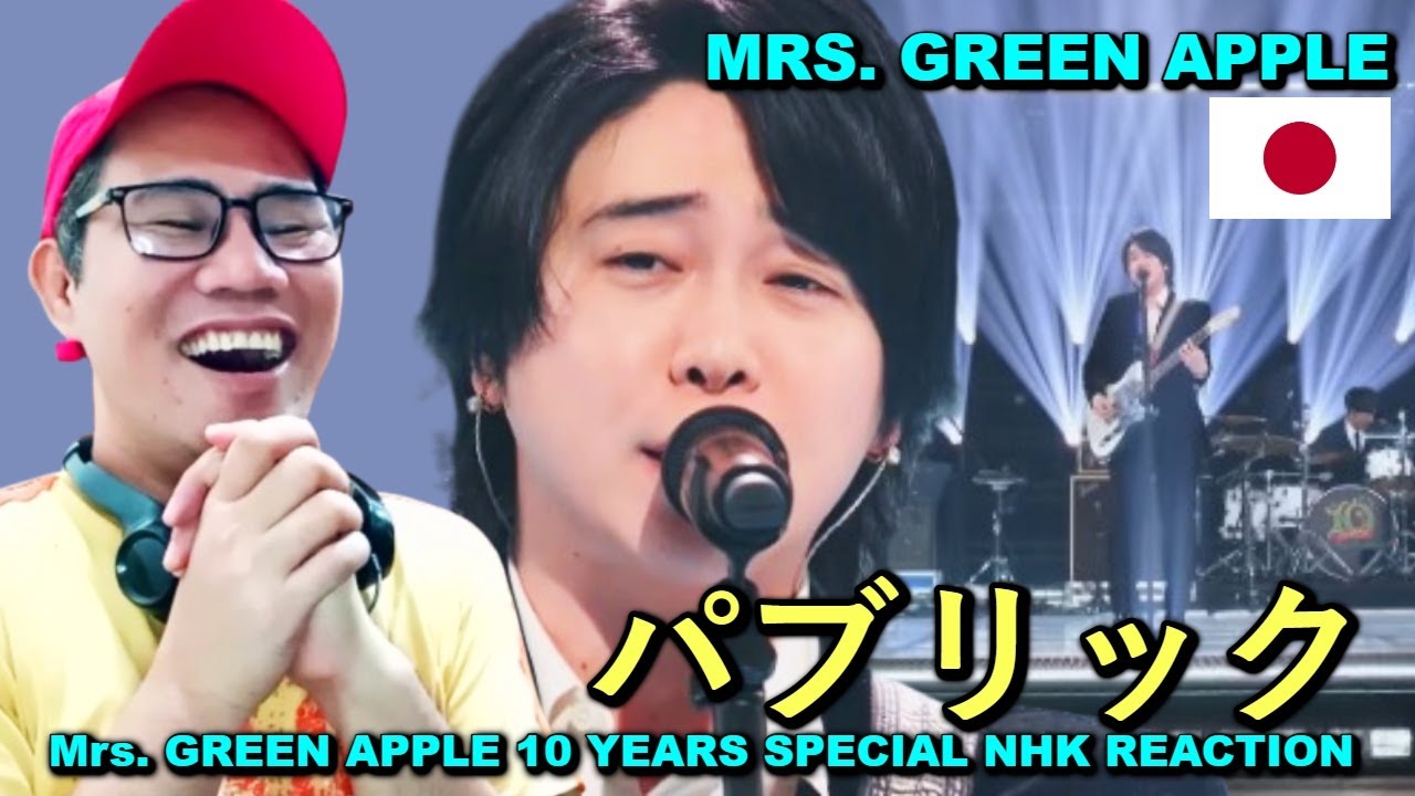 Mrs. GREEN APPLE - パブリック - Mrs. GREEN APPLE 10 YEARS SPECIAL NHK ...