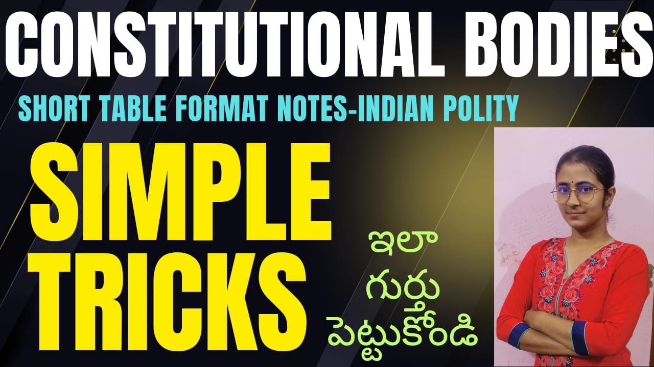 constitutional bodies ఇలా tabel format లో గుర్తు పెట్టుకోండి - YouTube