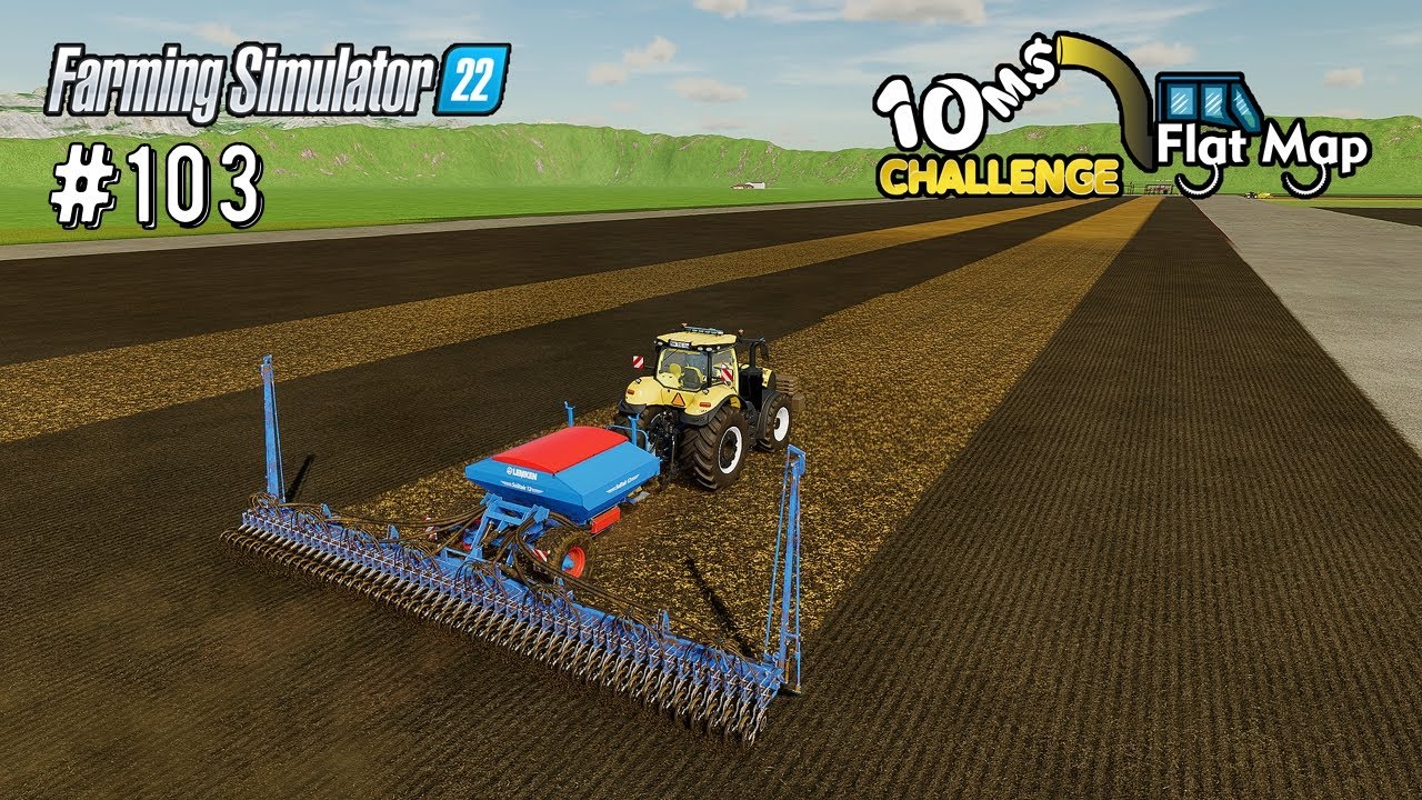 farming Simulator 22 fs22 timelapse Ep #103 Flat Map fs22 Mods - YouTube